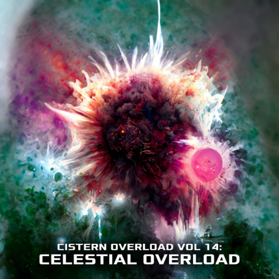 Stream Charade - Cistern Overload Vol 14- Celestial Overload - 06 ...