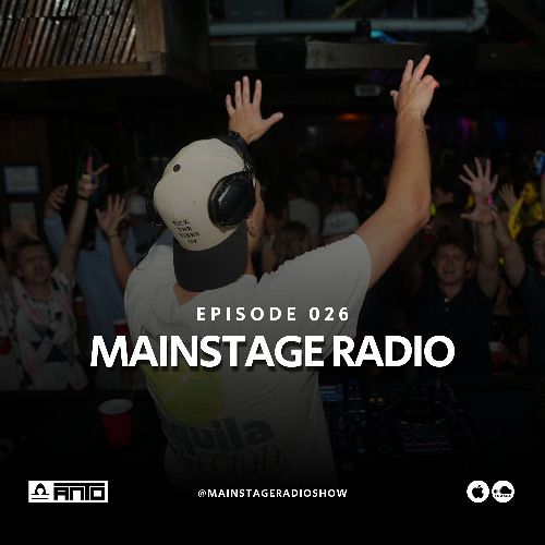 ANTO - Mainstage Radio 026 2025-01-29