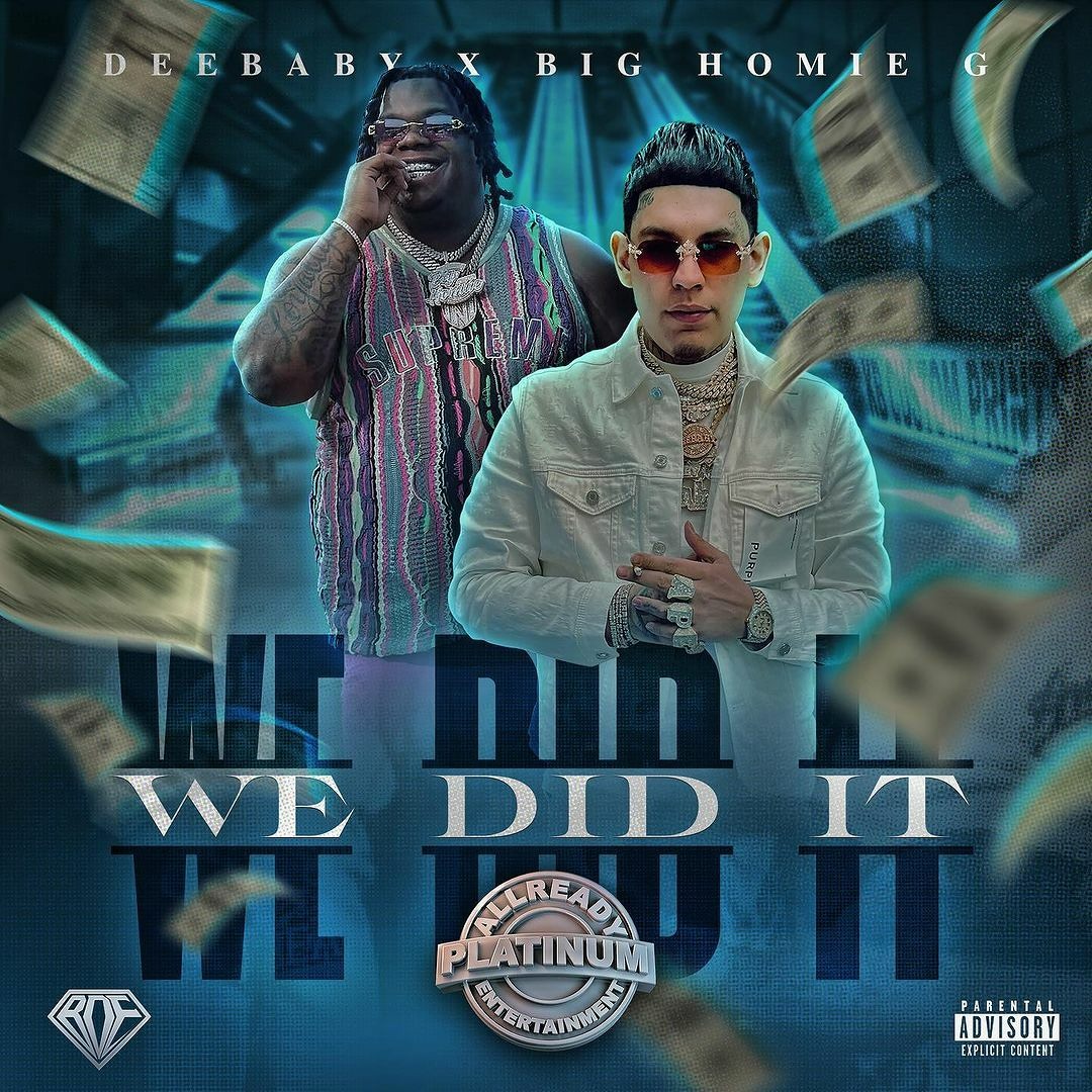 Stream DeeBaby - We Did It Ft. Big Homie G by TrapTexas | Listen online ...