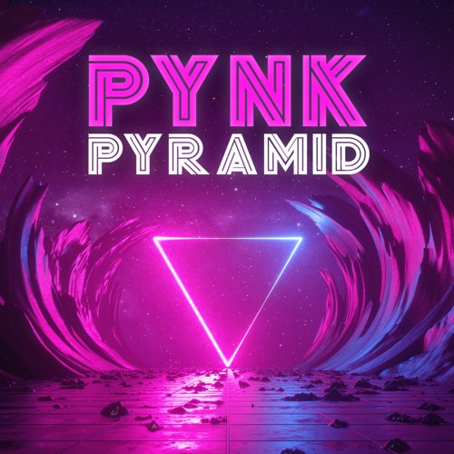 Stream Pynkman - Pynk Pyramid (Extended EDM Future Rave Mix) by Pynkman ...