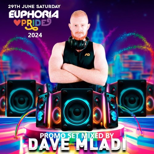 Stream Euphoria Dublin Pride 2024 Podcast with DJ Dave Mladi by DJ Davi Mladí Music | Listen ...