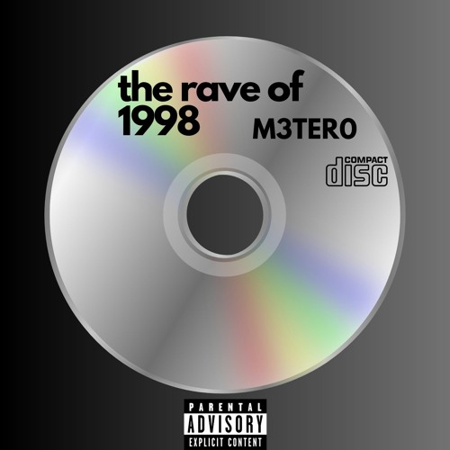 Stream NVEY | Listen to THE RAVE OF 1998 THE HITS FROM M3TER0 playlist ...