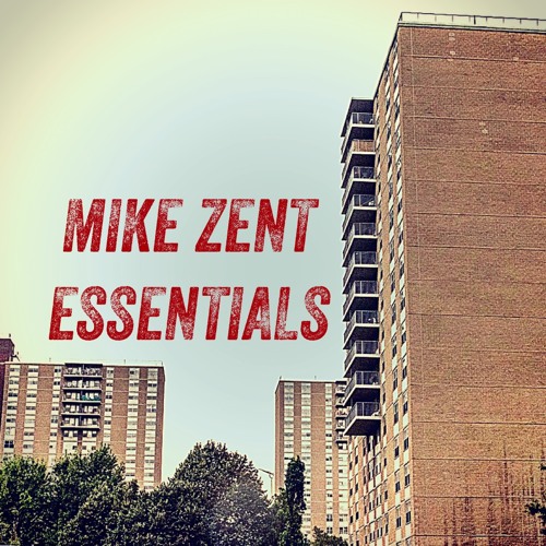 Stream Mike Zent | Listen to Mike Zent Essentials🗽 playlist online for ...