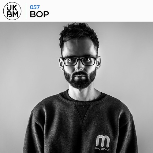 Stream UKBMix 057 // Bop by UKBM | Listen online for free on SoundCloud