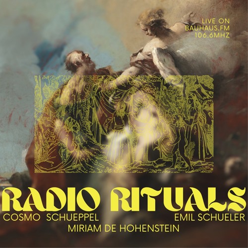 Stream Radio Rituals #1 (bauhaus.fm 27.12.2021) by Cosmo Schüppel ...