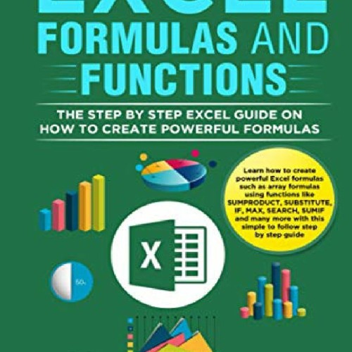 Stream episode [PDF] Excel Formulas and Functions: The Step by Step ...
