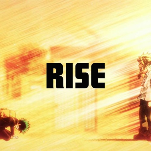 Stream DEKU RAP | "Rise" | Adraverse [My Hero Academia] by Adraverse ...