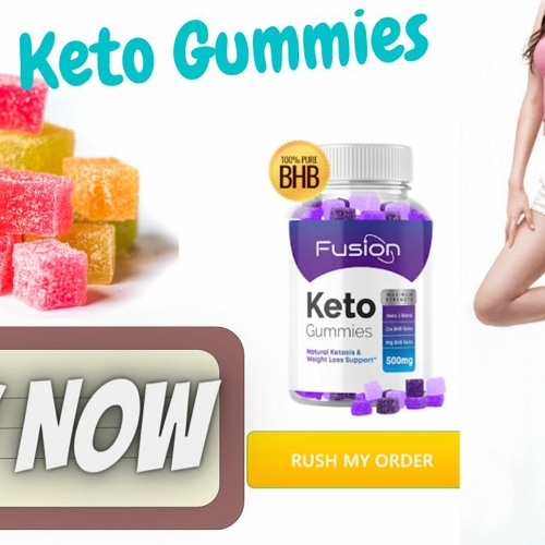 Stream Fusion Keto Gummies – (FAKE NEWS) IS IT SCAM OR TRUSTED A Guide to by Samuelgarcia44 ...