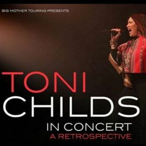 Stream Legendary singer Toni Childs talks about her upcoming Shepparton ...