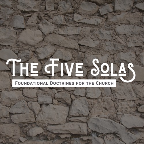 Stream Liberty Baptist Church | Listen to The Five Solas playlist online for free on SoundCloud