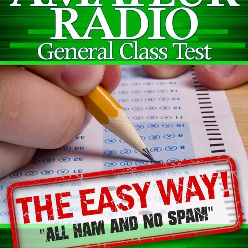 Stream episode DOWNLOAD/PDF Pass Your Amateur Radio General Class Test ...