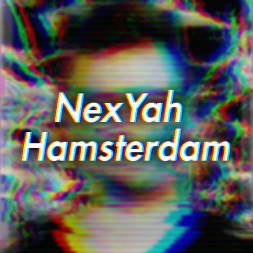 Stream NexYah - Hamsterdam (Free Download) by Hamsterdam | Listen ...