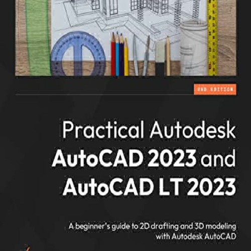 Stream episode #kindle onlilne Practical Autodesk AutoCAD 2023 and ...