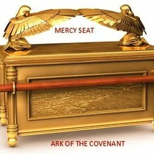Stream The Significance Of The Mercy Seat In Our Salvation By Josiah ...