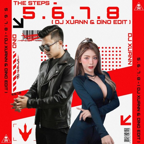 Stream The STEPS 5.6.7.8 ( XUANN & DiNO Edit ) by DINO | Listen online for free on SoundCloud