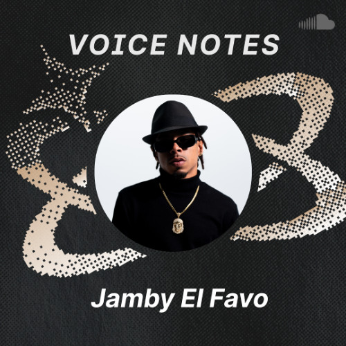 Listen to music albums featuring Voice Notes : Jamby El Favo en "La ...