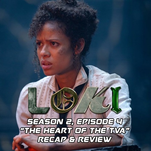 Stream episode Loki Season 2, Episode 4: "The Heart Of The TVA" | Recap & Review | MarvelVision ...