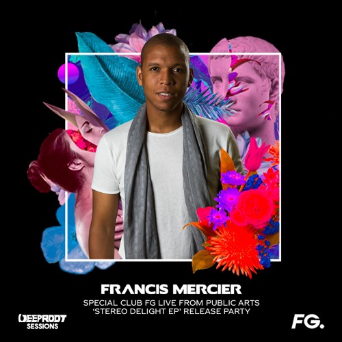 Stream Francis Mercier | Listen to Live In The Mix playlist online for ...