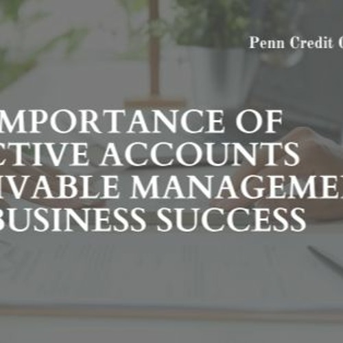 Stream episode The Importance Of Effective Accounts Receivable ... Stream episode The Importance Of Effective Accounts Receivable ...