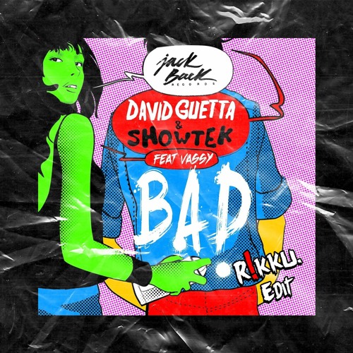 Stream David Guetta And Showtek Bad Ftvassy Rkku Edit By Rkku Listen Online For Free On