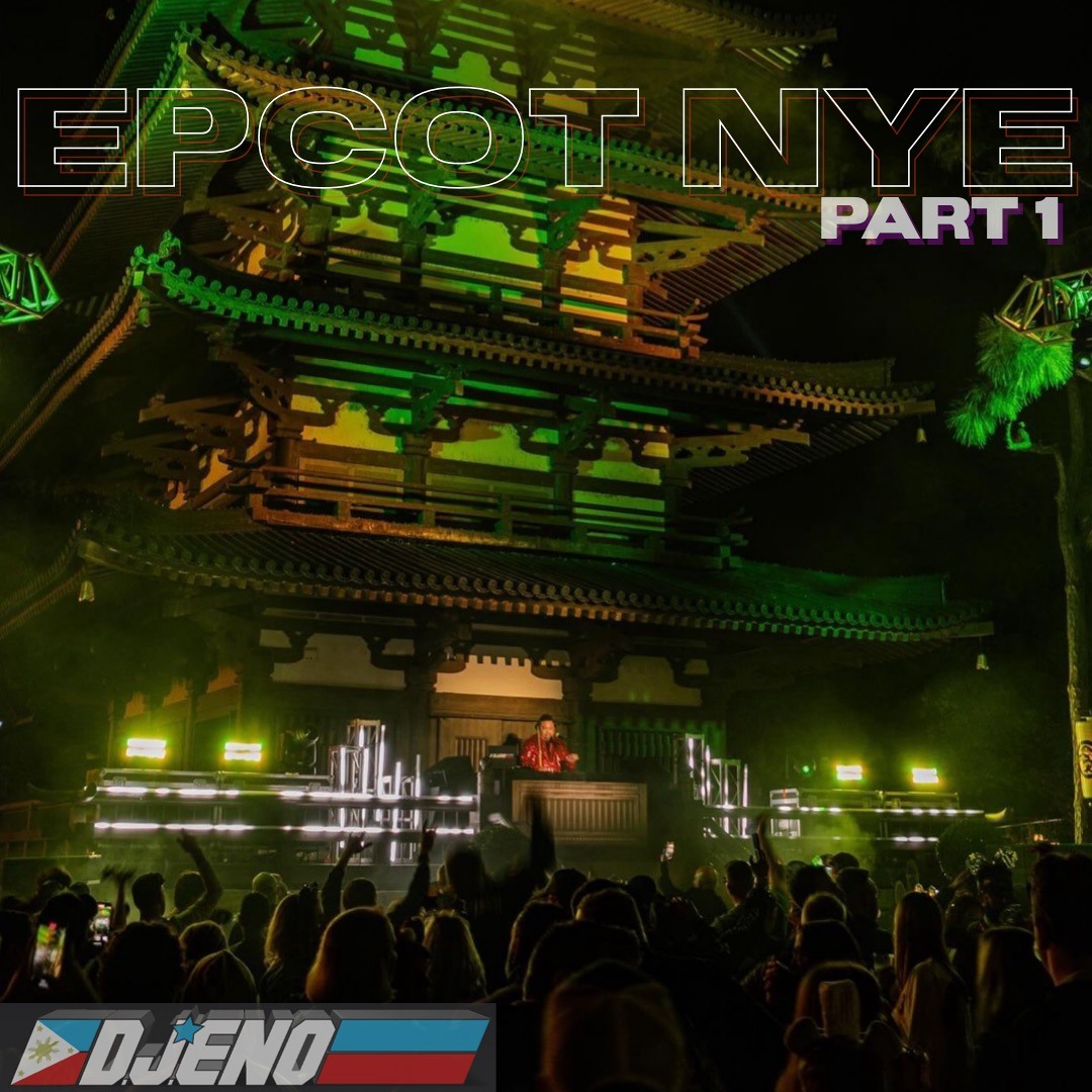 Stream EPCOT NEW YEAR'S EVE 2024 PART1 by DJ ENO | Listen online for ...