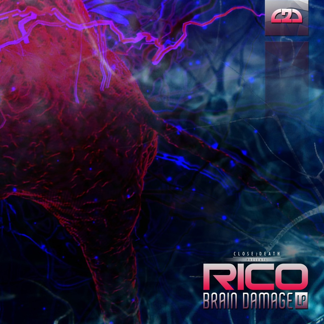 Stream RICO - BRAIN DAMAGE by Close 2 Death Recordings | Listen online ...