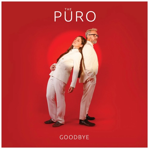 Stream Goodbye by The Puro | Listen online for free on SoundCloud