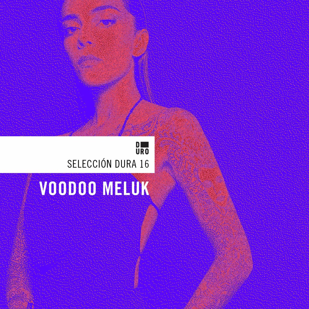 Stream Selección Dura: Voodoo Meluk by Duro | Listen online for free on ...