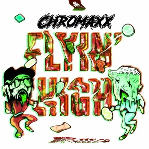 Stream Rooler & Warface - FLYIN HIGH (Chromaxx Edit) by Chromaxx ... Stream Rooler & Warface - FLYIN HIGH (Chromaxx Edit) by Chromaxx ...