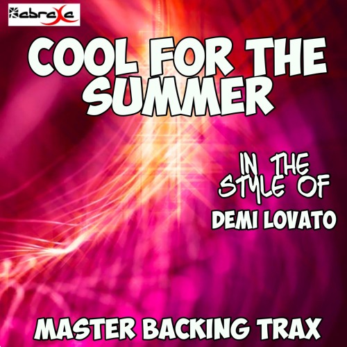Stream Cool for the Summer (Instrumental Mix) by Master Backing Trax ...