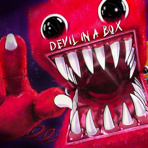 Stream Devil in a Box (Project Playtime) by Rockit Music | Listen ...