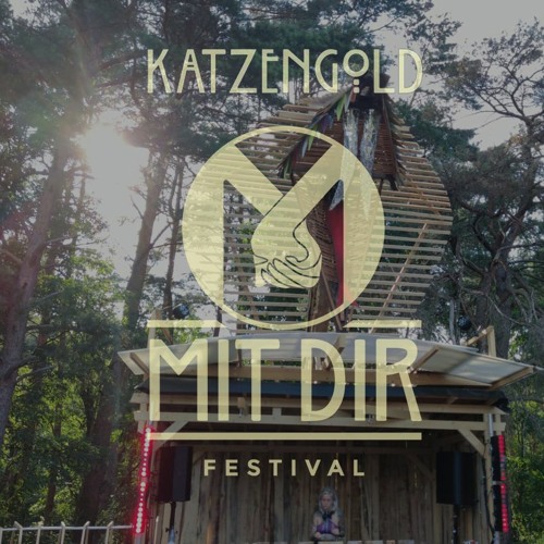 Stream MIT DIR Festival | 2022 | Waldeck Opening by katzengold | Listen ...