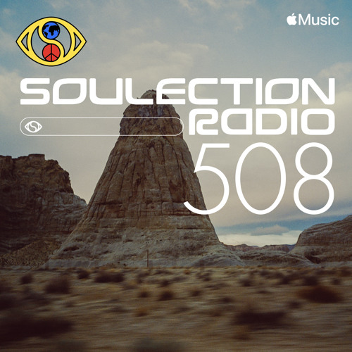 Stream Soulection Radio Show #508 by SOULECTION | Listen online for ...