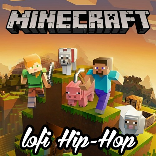 Stream Minecraft - lofi Hip-Hop by WoodsCorgi | Listen online for free ...