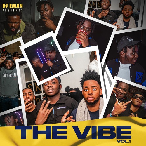 Stream DJ EMAN PRESENTS THE VIBE VOL 1 AFROBEATS DANCEHALL MIX by DJ ...