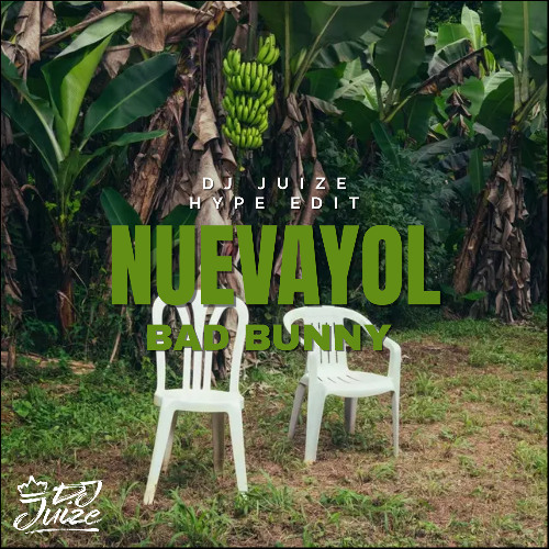 Stream Bad Bunny - NUEVAYoL (Dj Juize Hype Edit) (FREE DOWNLOAD ...