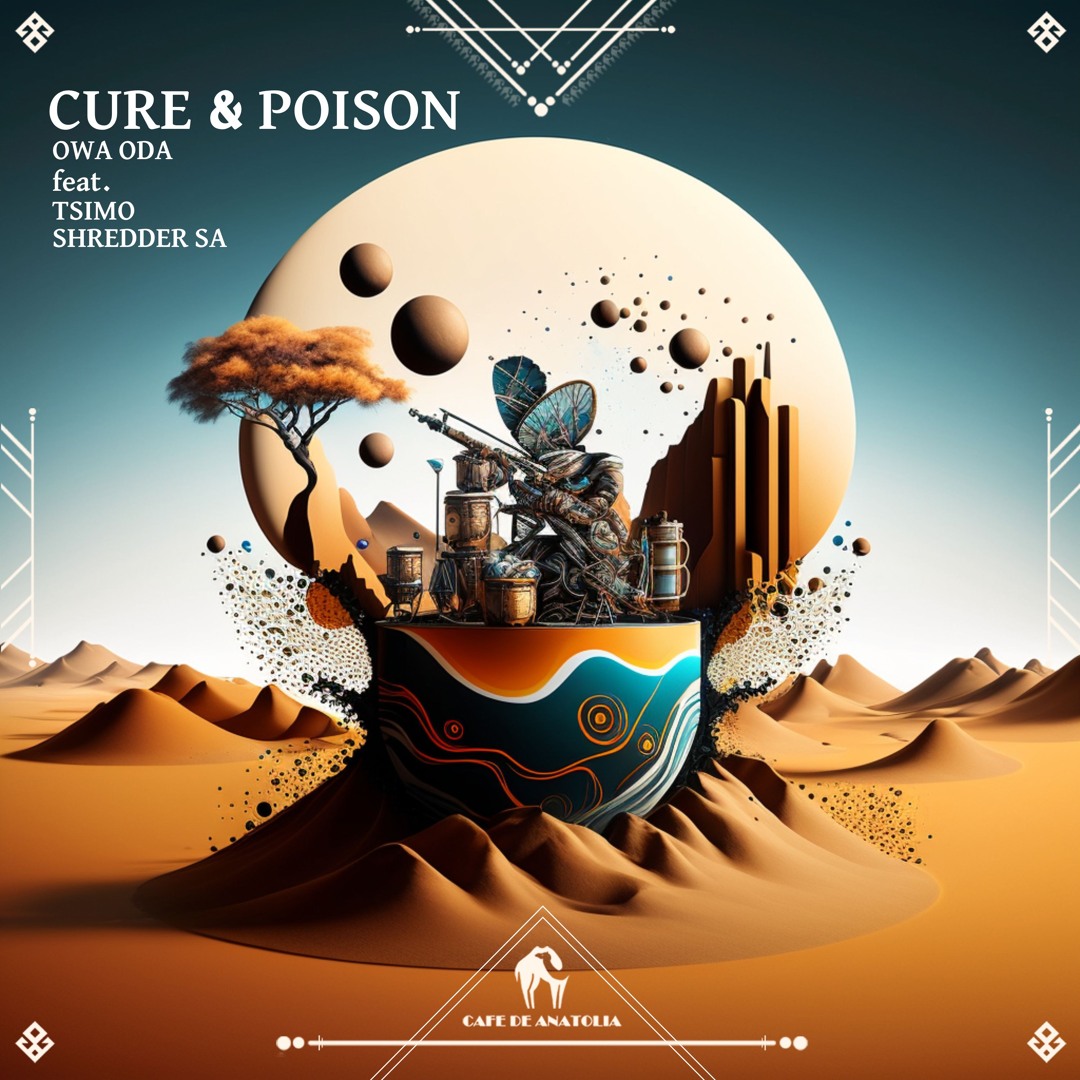 Stream Cafe De Anatolia | Listen to Owa Oda - Cure & Poison (Cafe De ...