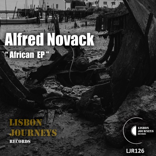 Stream Alfred Novack - Obatala (Original Mix) [LJR126] by Lisbon ...