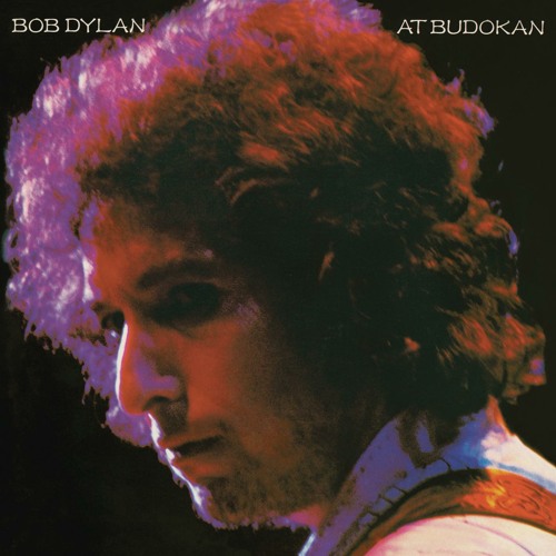 Stream Bob Dylan | Listen to Bob Dylan At Budokan (Live) playlist ... Stream Bob Dylan | Listen to Bob Dylan At Budokan (Live) playlist ...