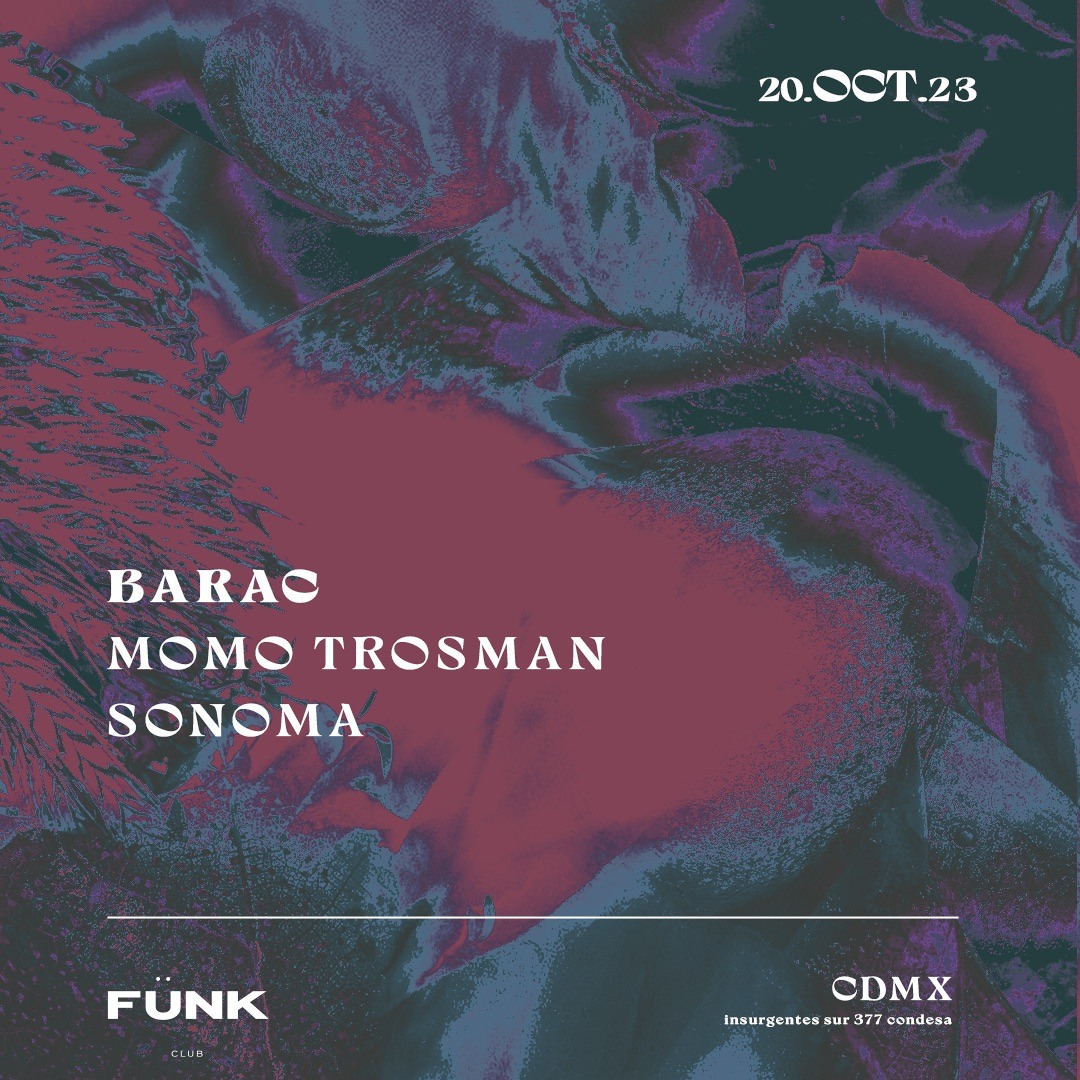 Stream Barac @ Funk Club (Mexico City) 20.10.2023 by Barac | Listen ...