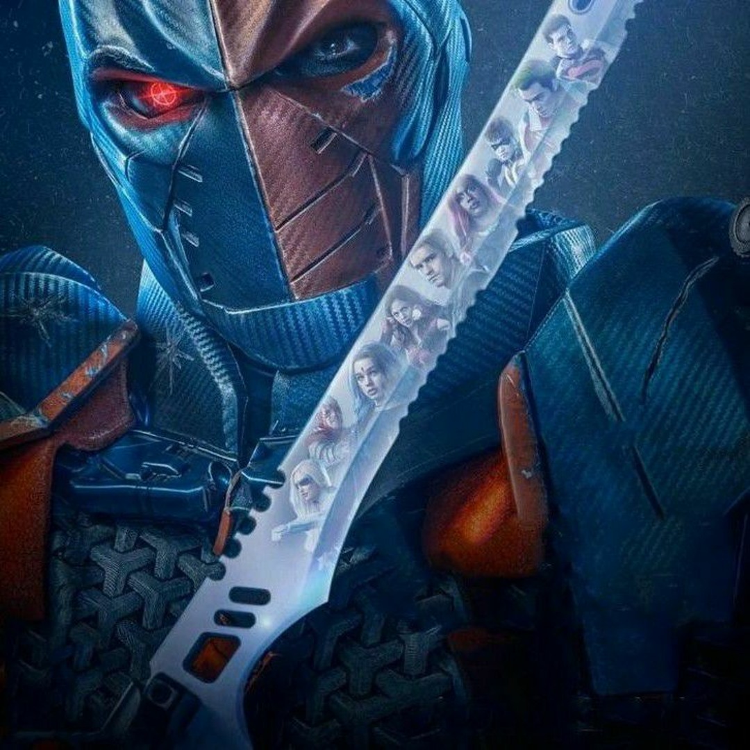 Stream DC's TITANS - Deathstroke Theme by TCMLeatherface | Listen ...