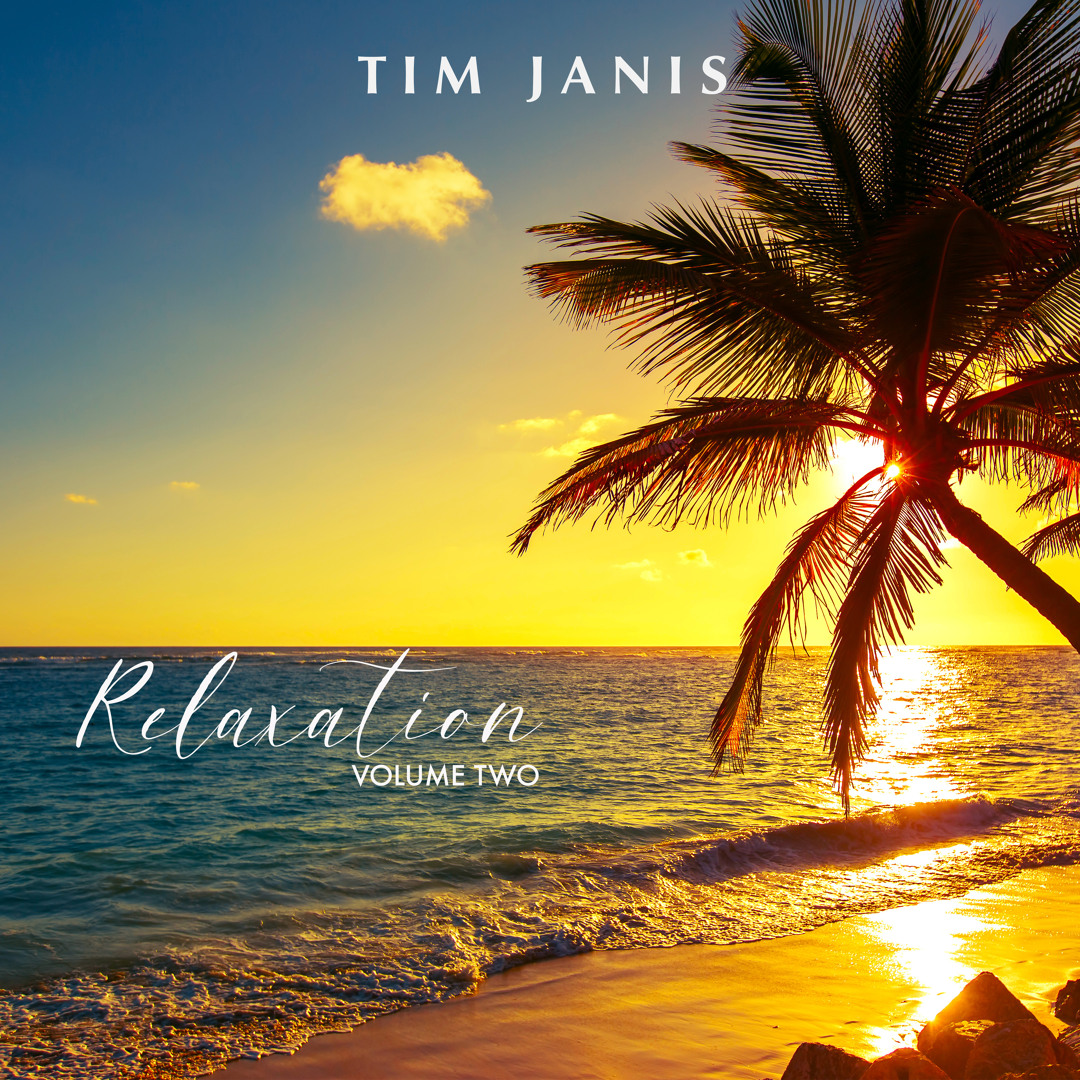 Stream Tim Janis | Listen to Relaxation, Vol. 2 playlist online for ...