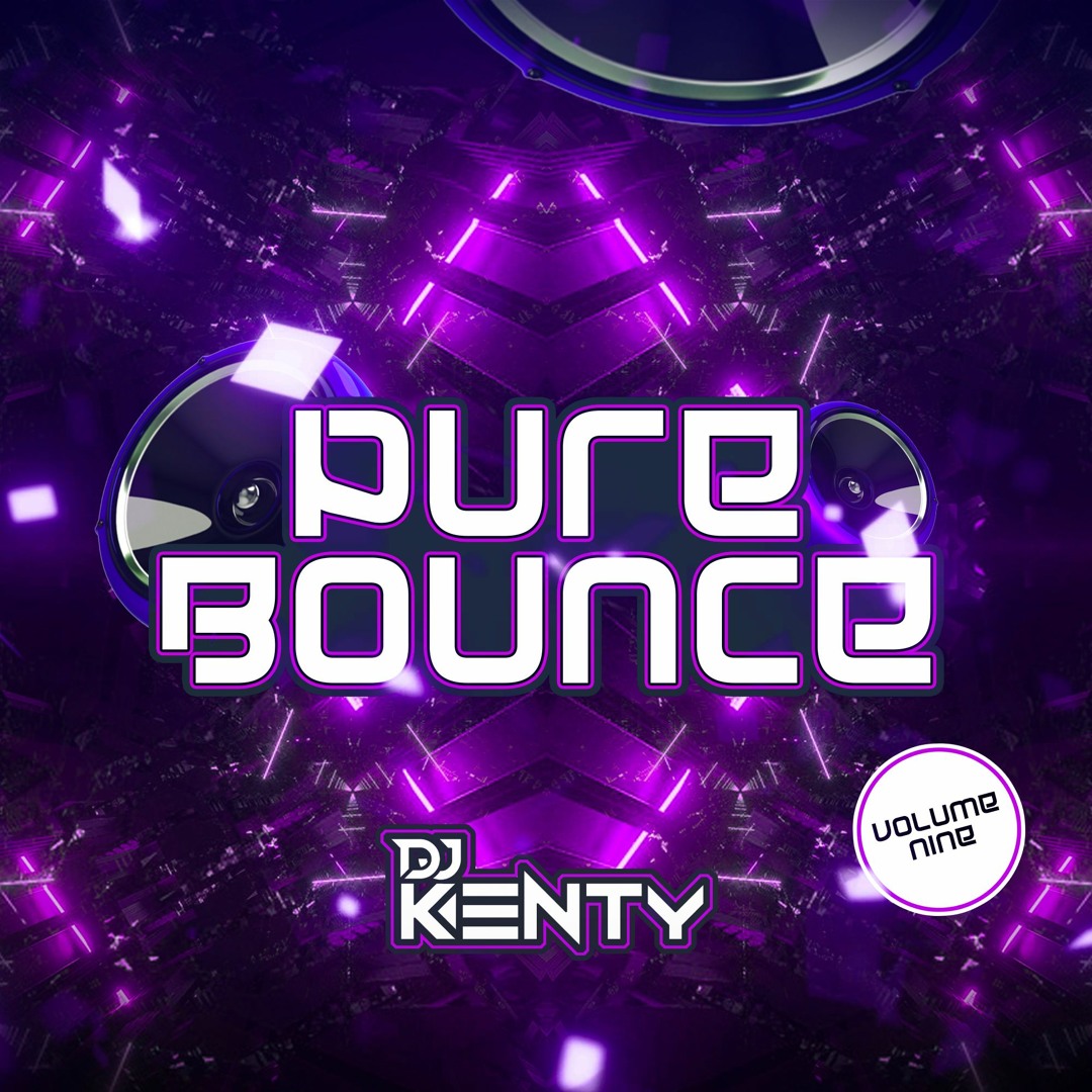 Stream DJ Kenty - Pure Bounce Volume 9 by DJ Kenty | Listen online for ...
