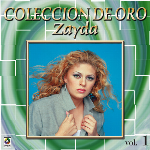 Stream Zayda | Listen to Zayda Como Mariposa, Vol. 1 playlist online ...