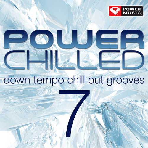 Stream Power Music Workout | Listen to Power Chilled 7 (Down Tempo ...