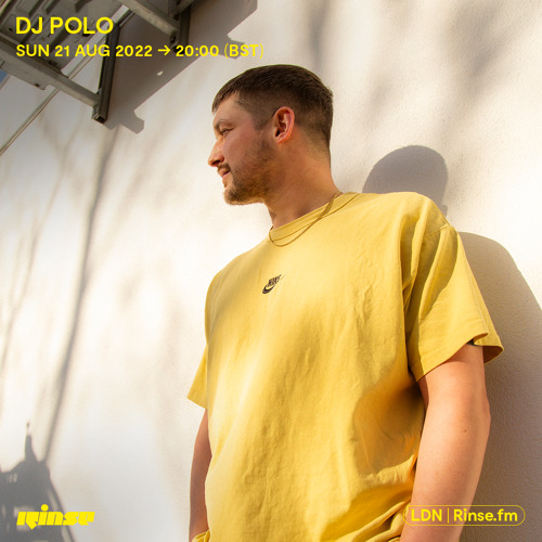 Stream DJ Polo - 21 August 2022 by Rinse FM | Listen online for free on ...