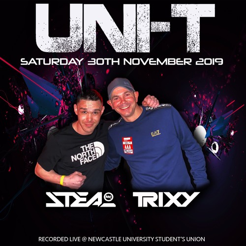 Stream DJ Trixy & MC Steal - UNI-T - 30th Nov 2019 by TRIXY | Listen ...