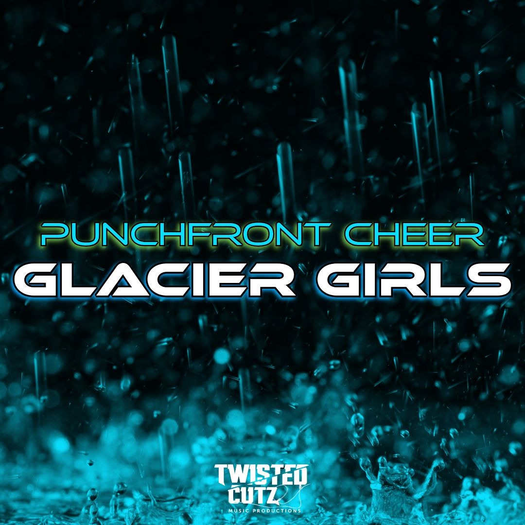 Stream PunchFront Cheer Glacier Girls 2024-2025 (Comedy Theme) by Twisted Cutz | Listen online ...