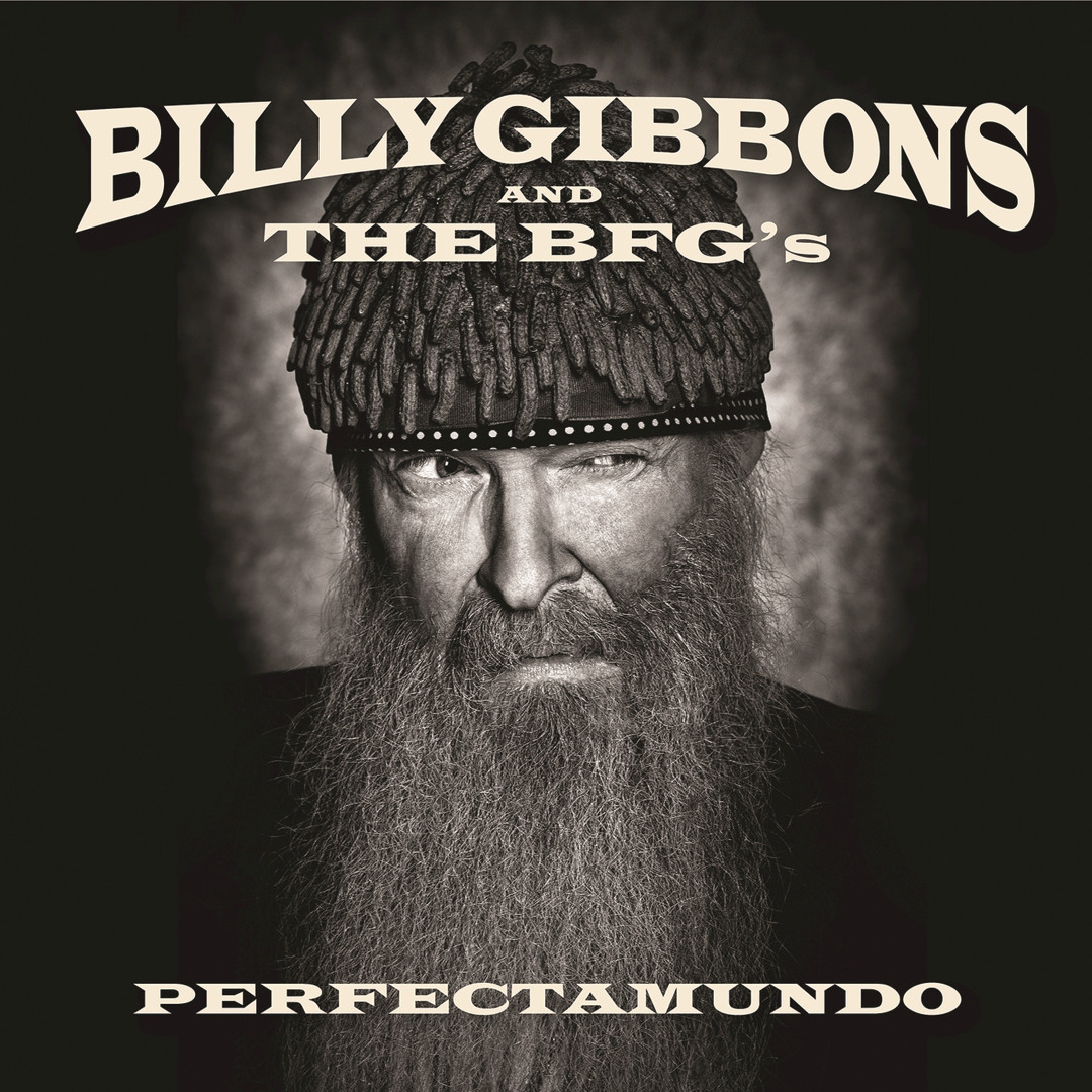 Stream Billy Gibbons And The BFG's | Listen to Perfectamundo playlist ...