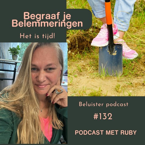 Stream Begraaf je belemmeringen by Podcast met Ruby | Listen online for ...
